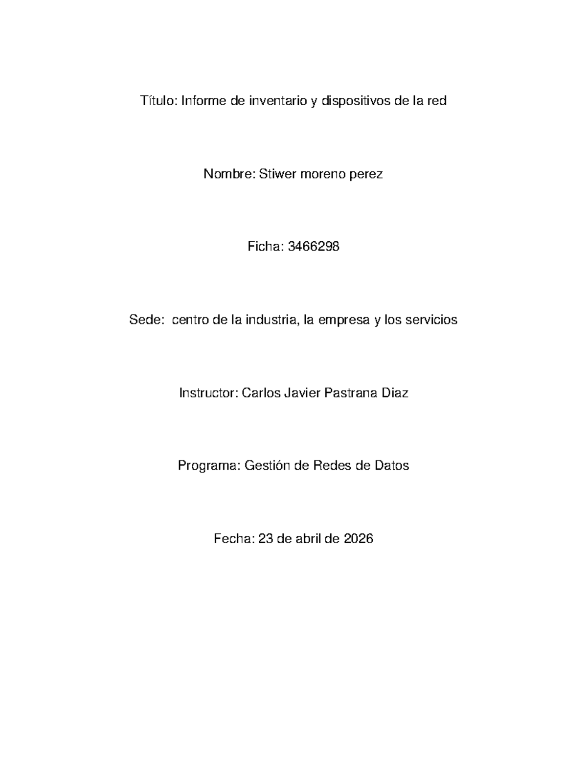Informe de Inventario y Seguridad de Dispositivos de Red - GFPIF135 V02 ...