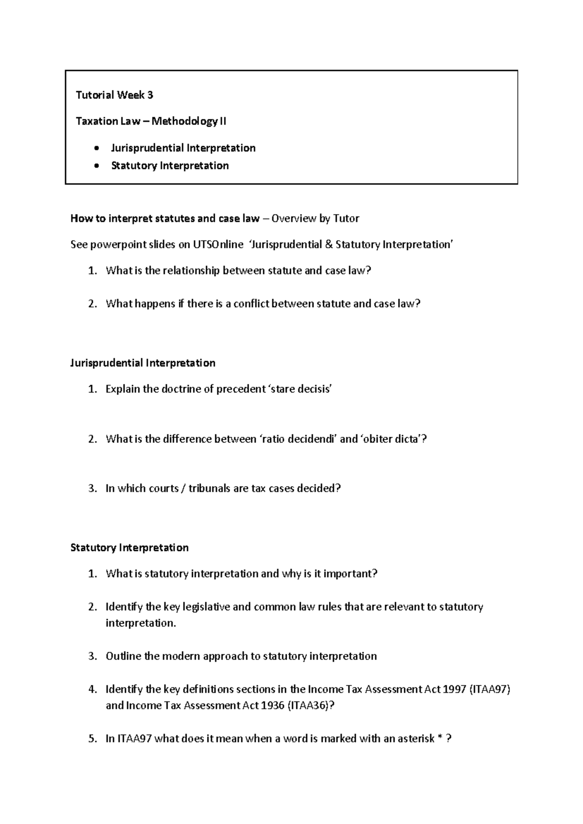 Wk 3 Tutorial Questions - Tutorial Week 3 Taxation Law – Methodology II ...