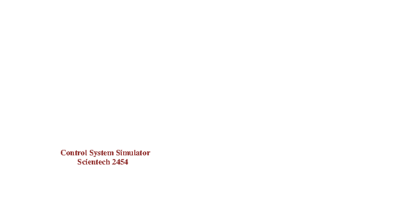 Control System Simulator Tutorial for Scientech 2454 - Studocu