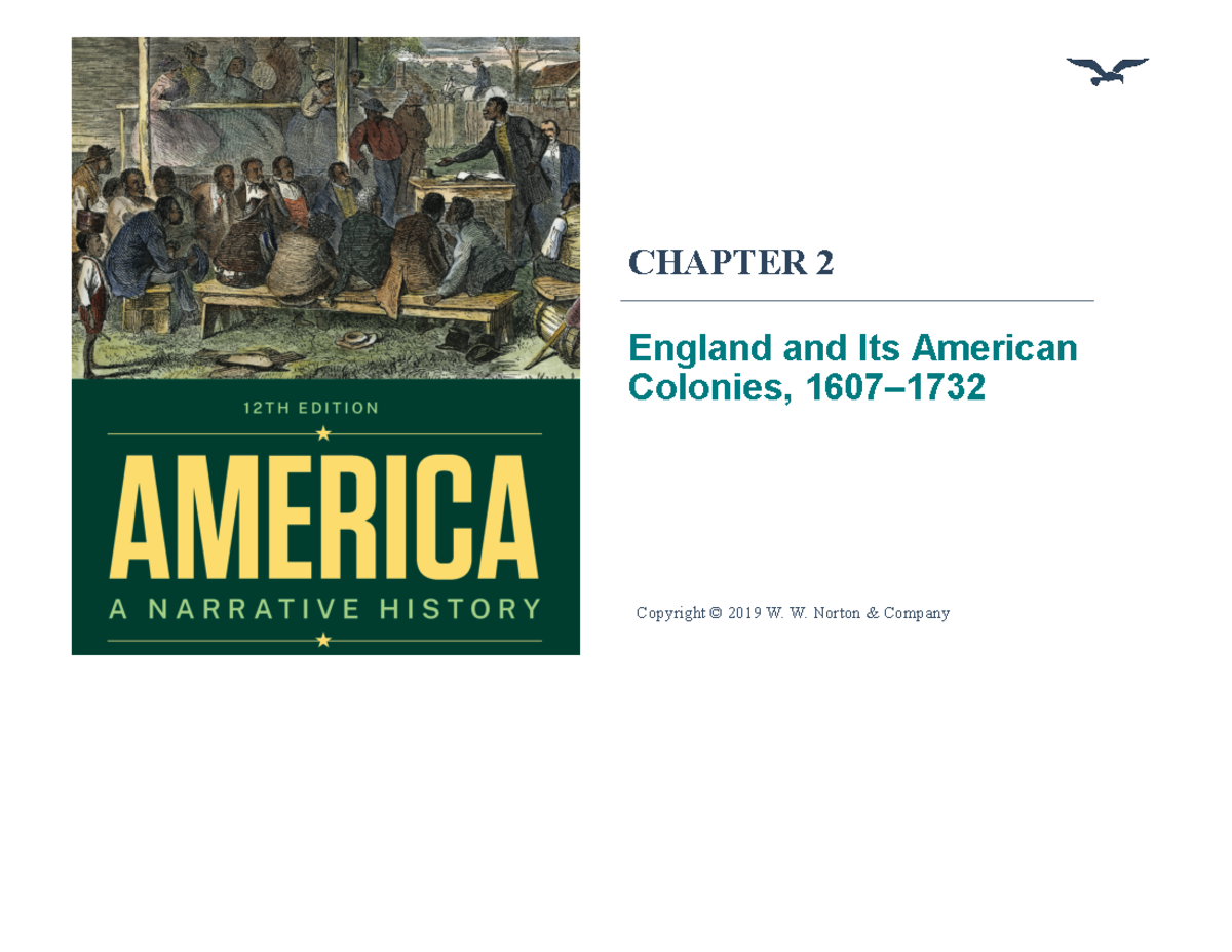Chapter 2: England & Its American Colonies (1607-1732) - Lecture Notes ...