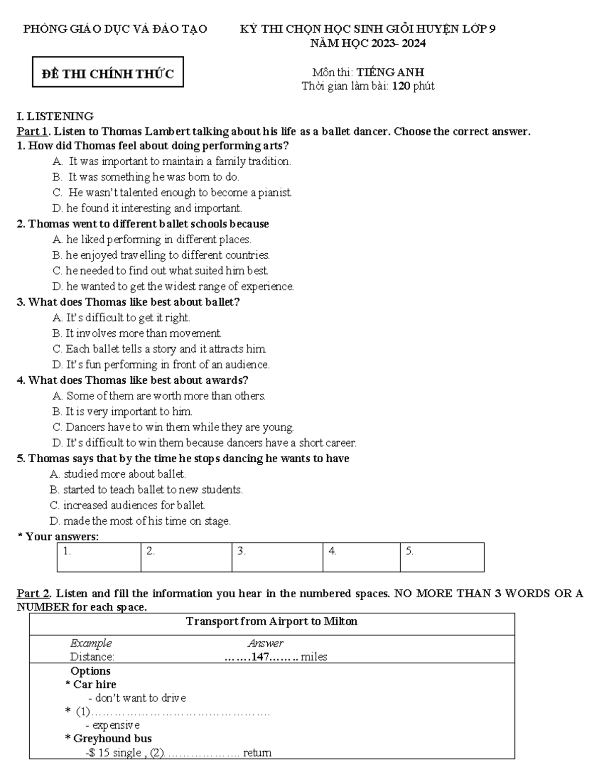 Đề thi chọn lần 3 - collected by me - I. LISTENING Part 1. Listen to Thomas Lambert talking ...