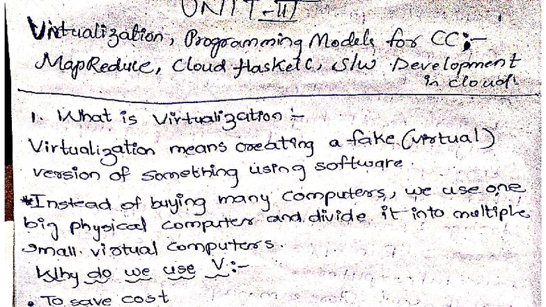 Cloud Computing Unit 3: Virtualization & Programming Models - Studocu