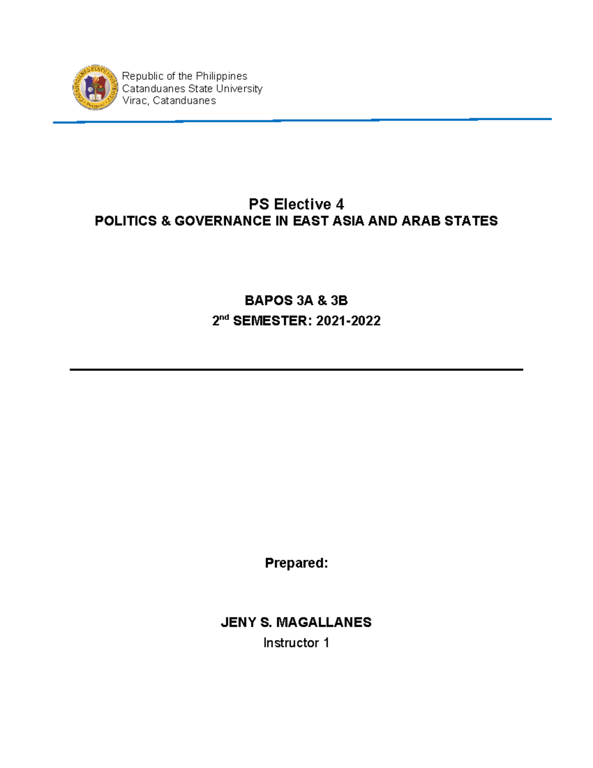 PS Elective 4: Syllabus for Politics & Governance in East Asia & Arab ...