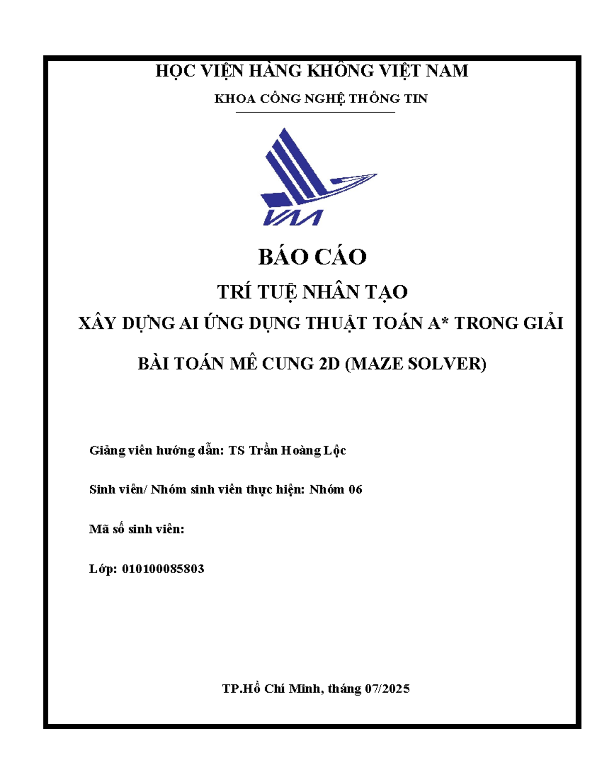 Báo cáo Trí Tuệ Nhân Tạo: Xây Dựng AI Giải Mê Cung 2D (MAZE SOLVER) - Studocu