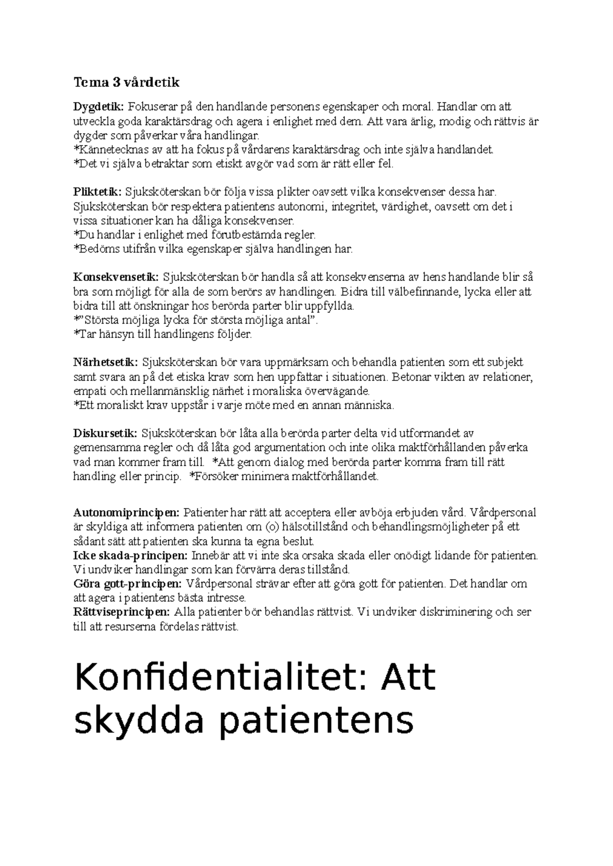 Sem 3 - Vårdetik: Dygdetik, Pliktetik & Konsekvensetik Sammanfattning ...