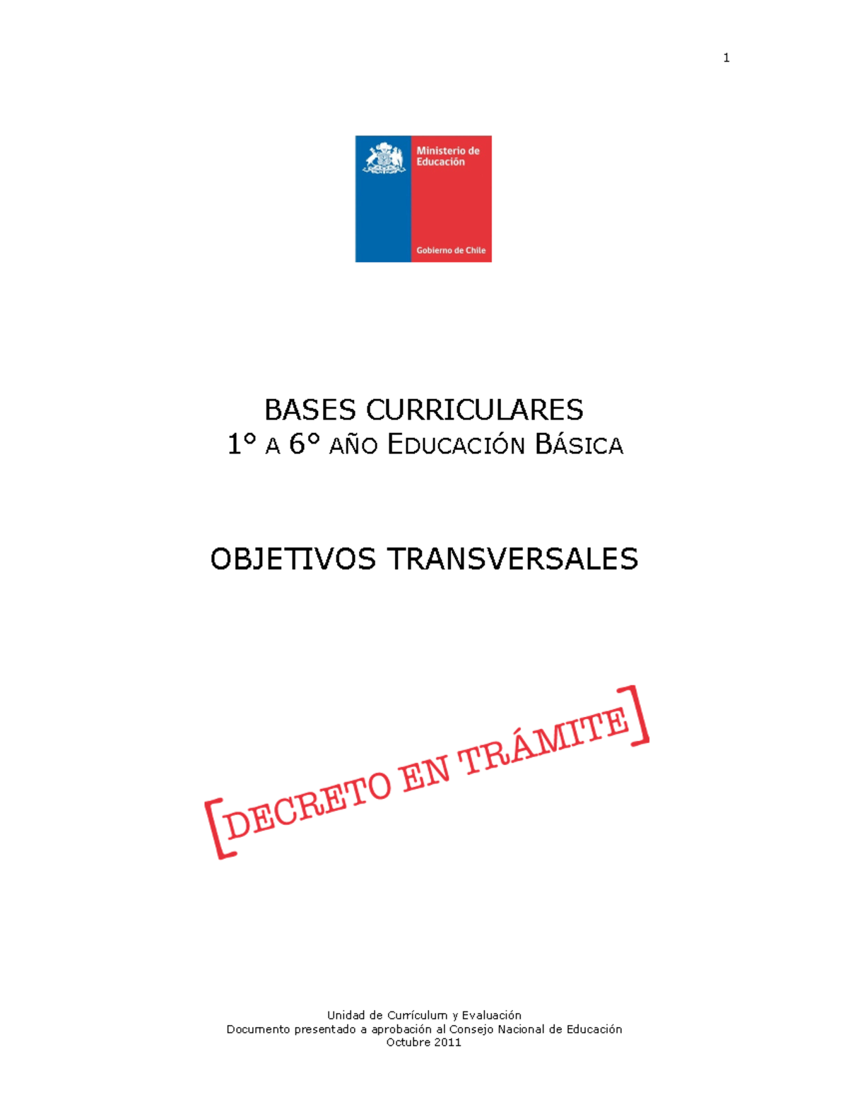 Objetivos Transversales en Bases Curriculares 2012 para Educación ...