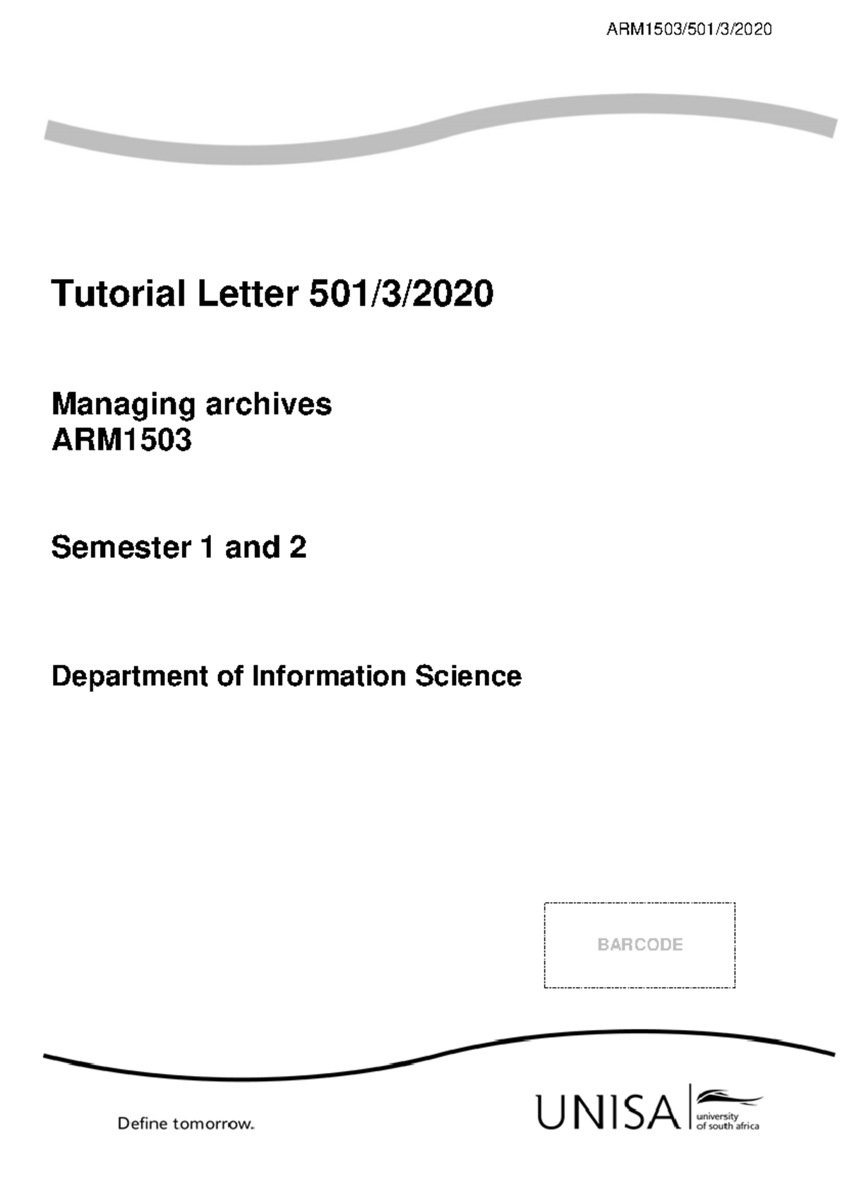 Managing Archives: ARM1503 Study Guide for Information Science - Studocu