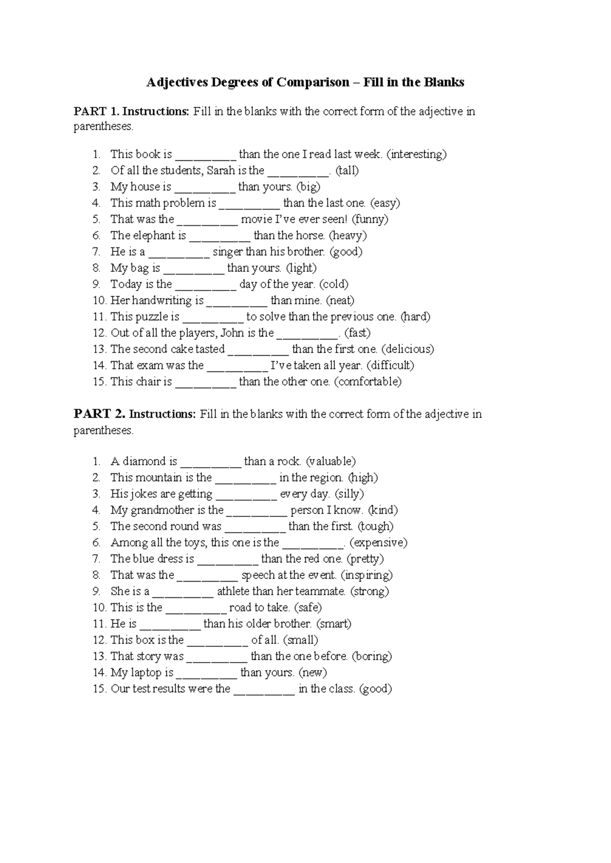 Adjectives Degrees of Comparison Fill in the Blanks Exercise - Studocu