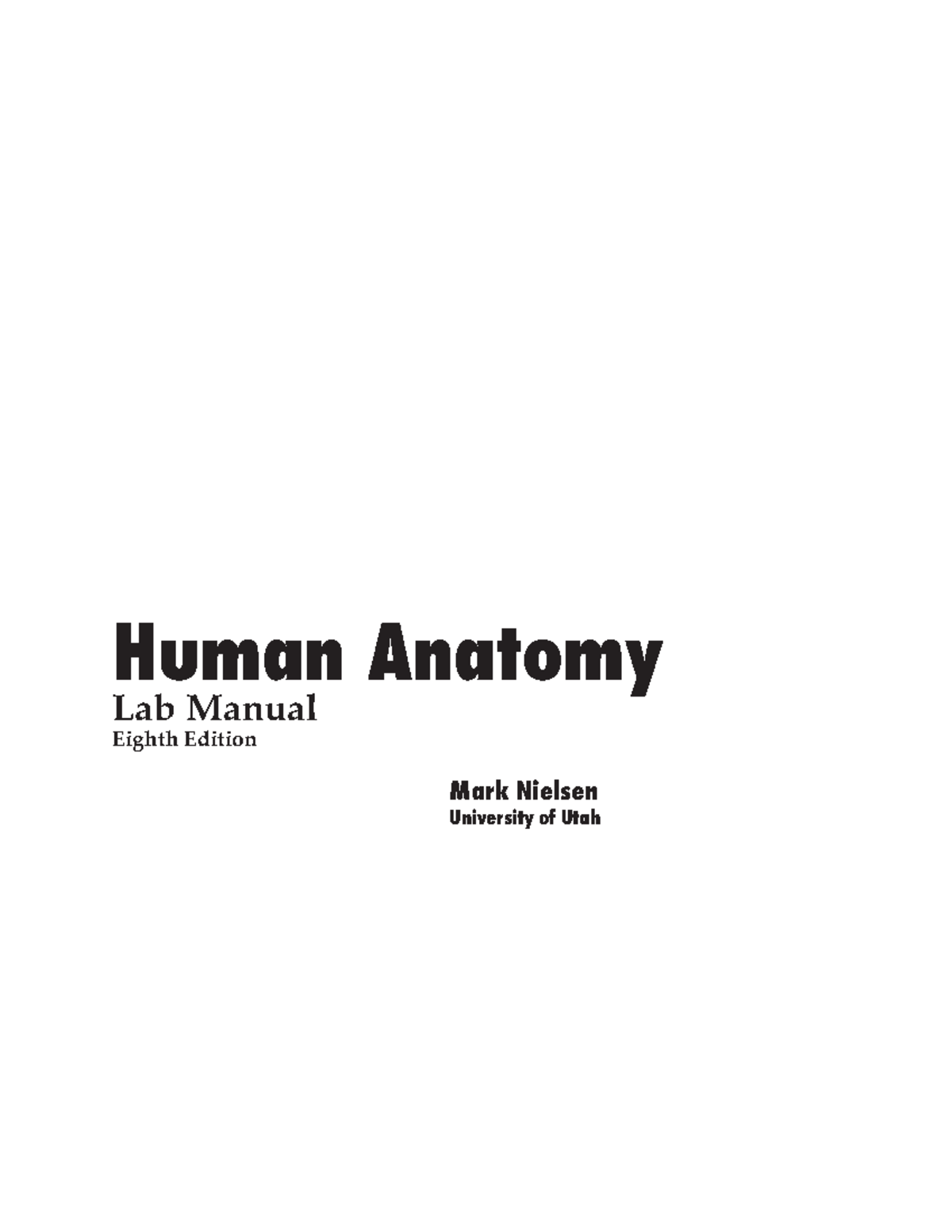 Biology 2325: Human Anatomy Lab Manual - Preparing for Labs and Quizzes ...
