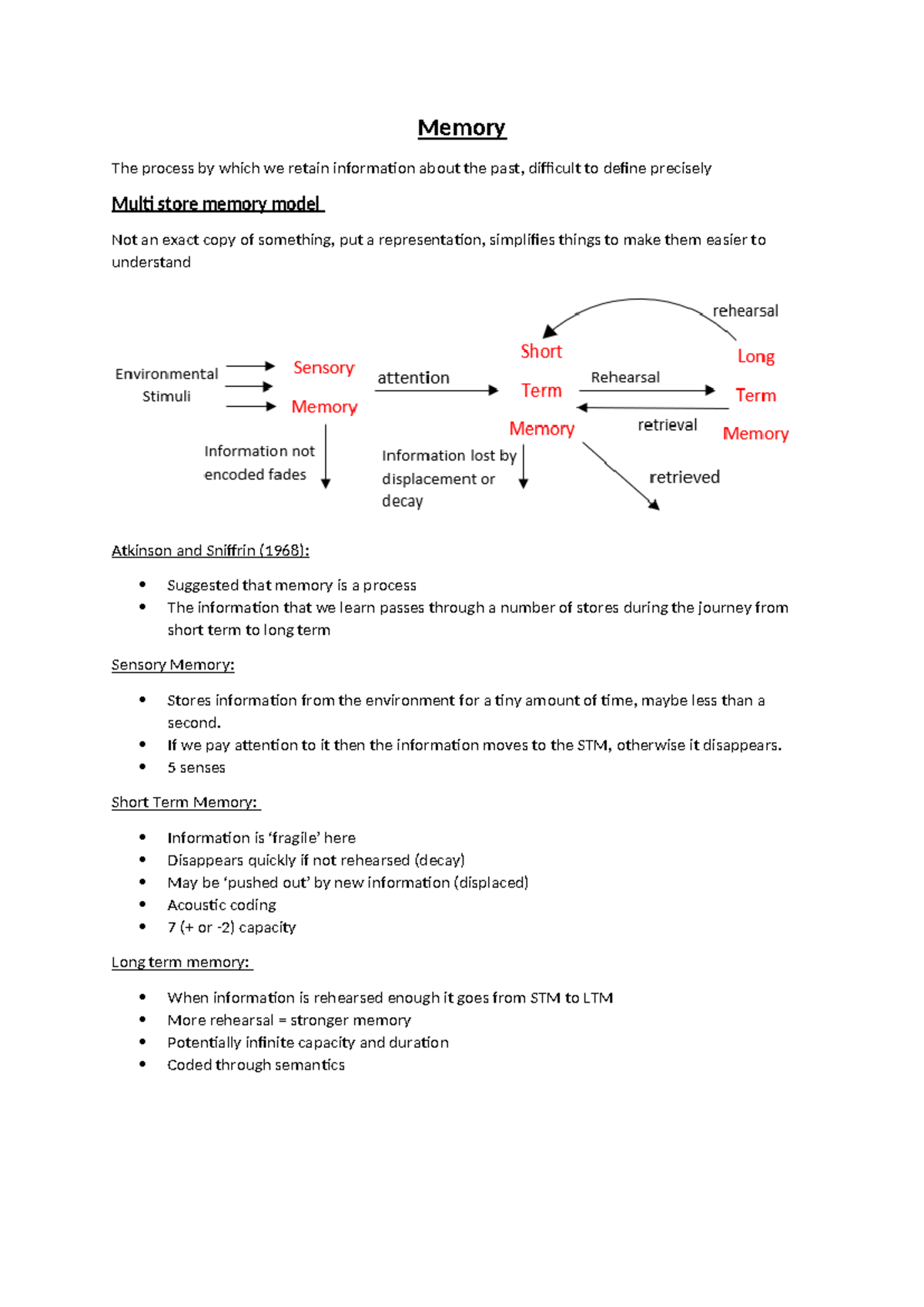 Memory - Memory The process by which we retain information about the ...