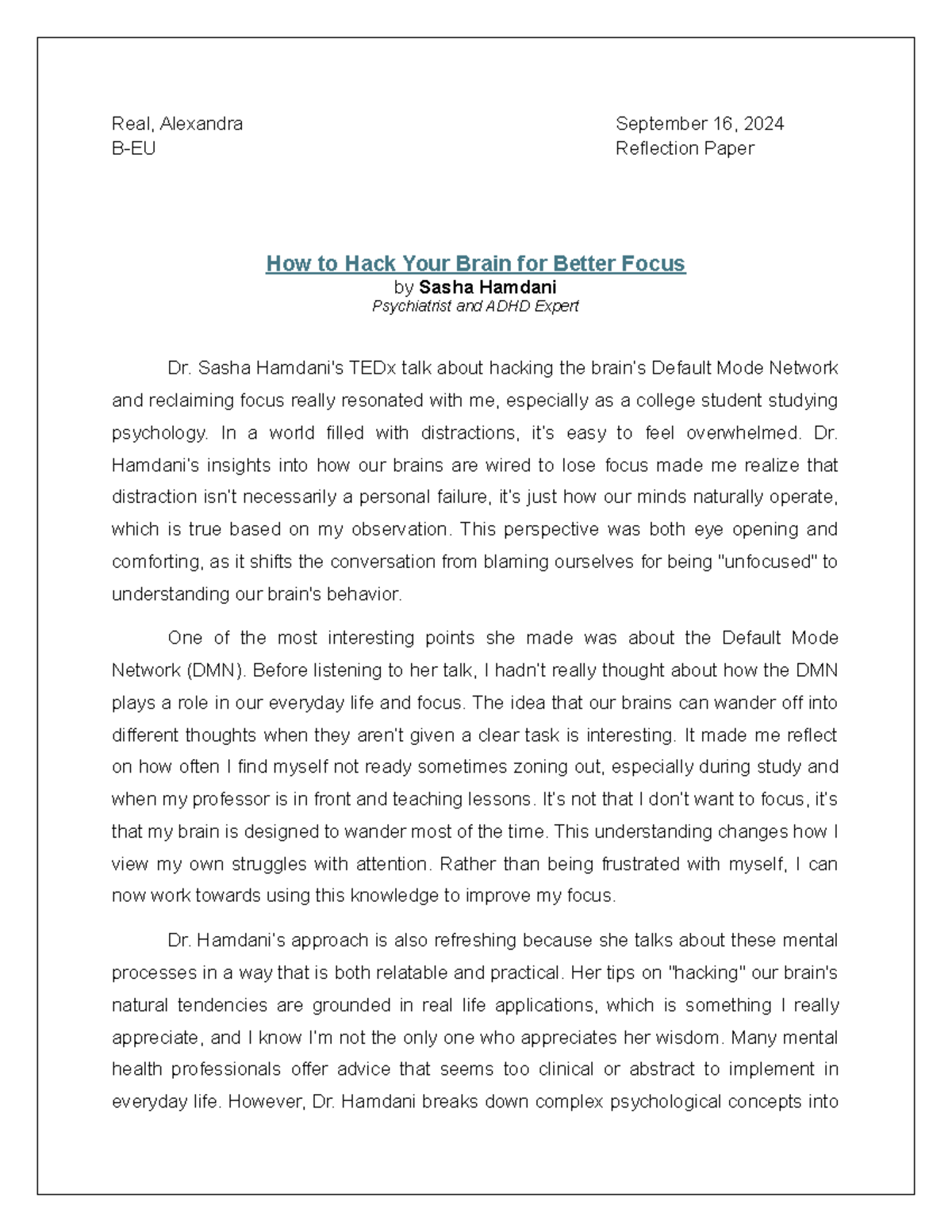 BSPsych, HW 1: Reflection on Dr. Sasha Hamdani's TEDx Talk on Focus ...