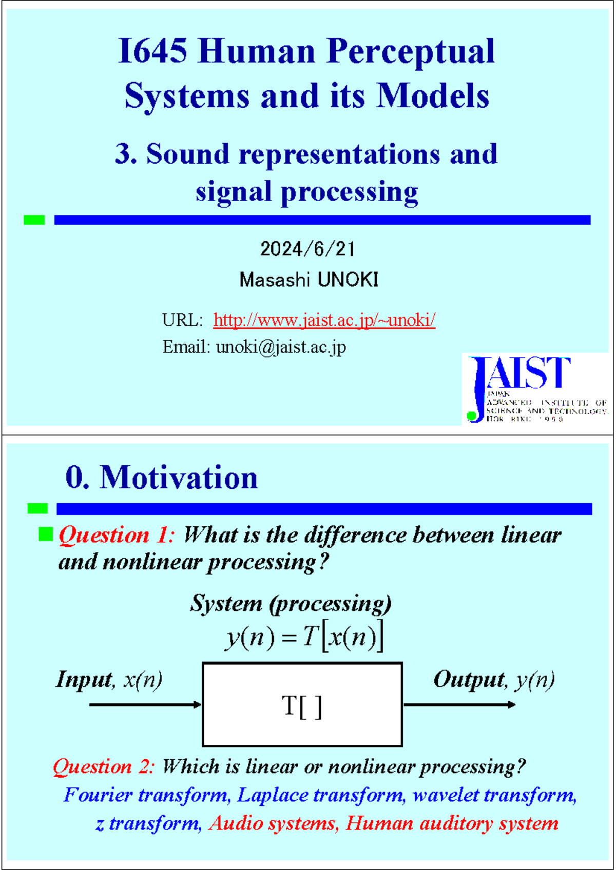 I645-03 Sound Representations and Signal Processing in Human Perception ...