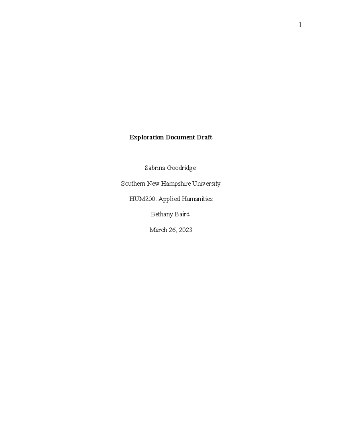 HUM 200 4-4 Project Part One Rough Draft - Exploration Document Draft ...