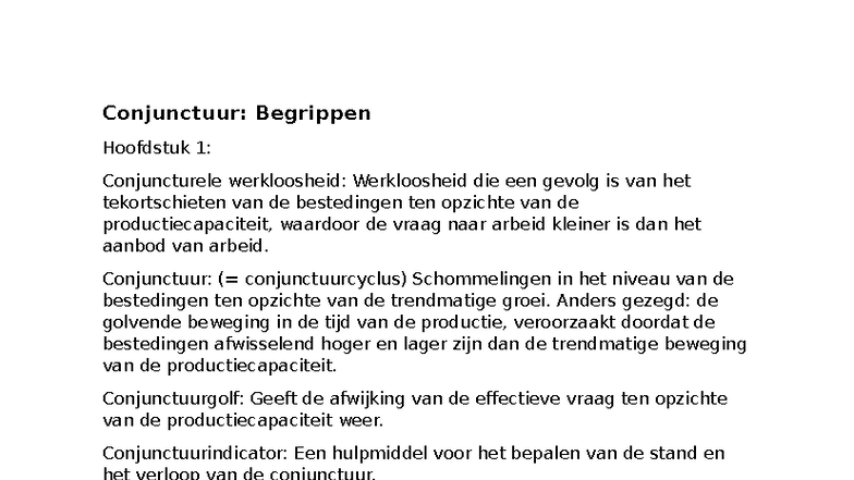 Economie Conjunctuur: Begrippen Hoofdstuk 1 en 4 Samenvatting - Studeersnel