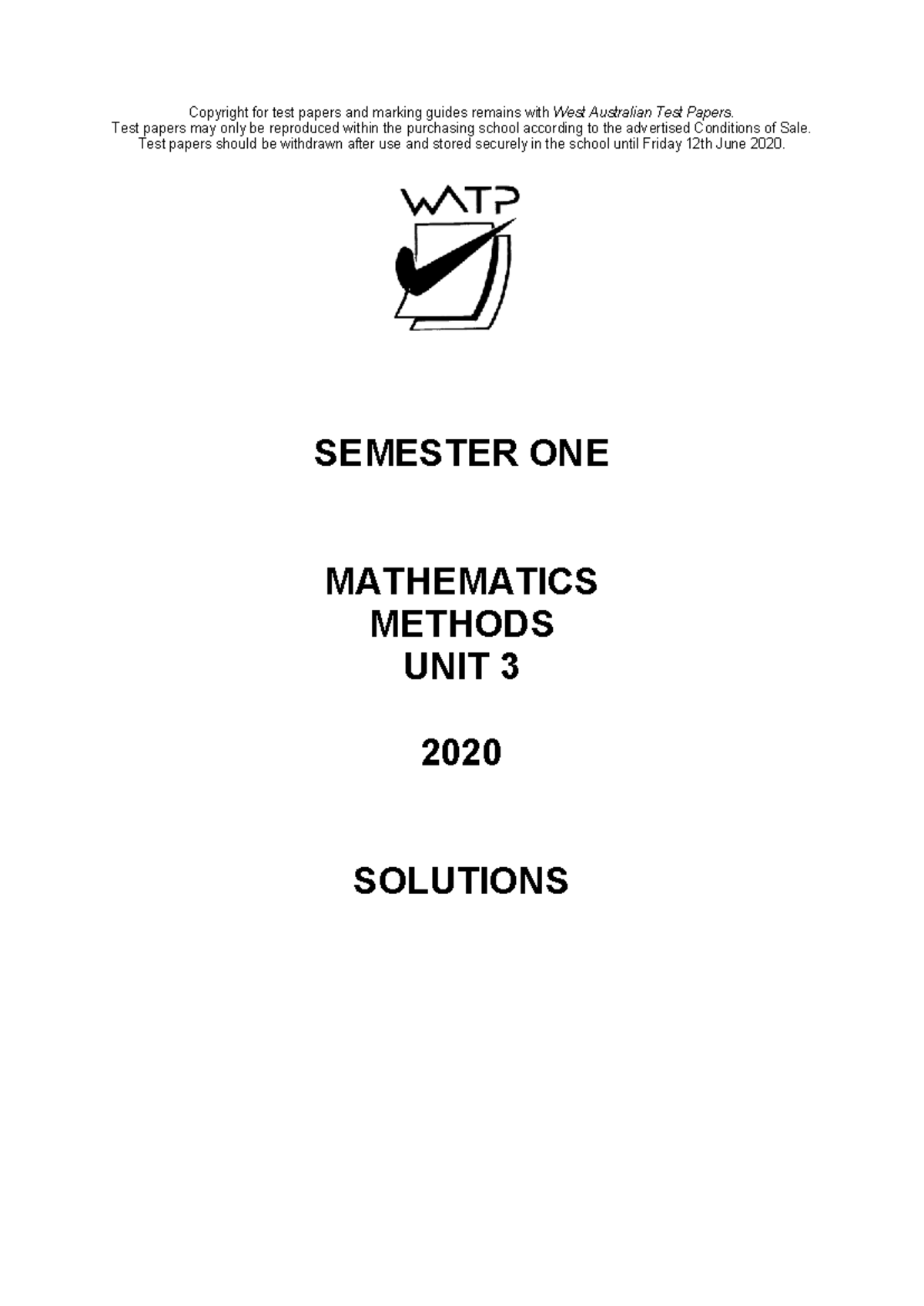 2020 SEMESTER ONE MATH METHODS UNIT 3 SOLUTIONS - Studocu