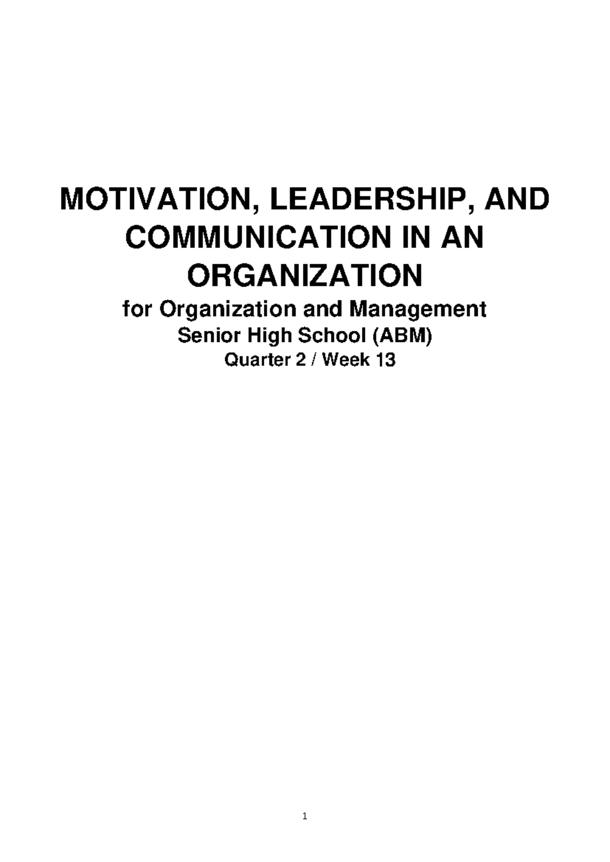Lesson 13: Motivation, Leadership & Communication in Org. (ABM) - Studocu