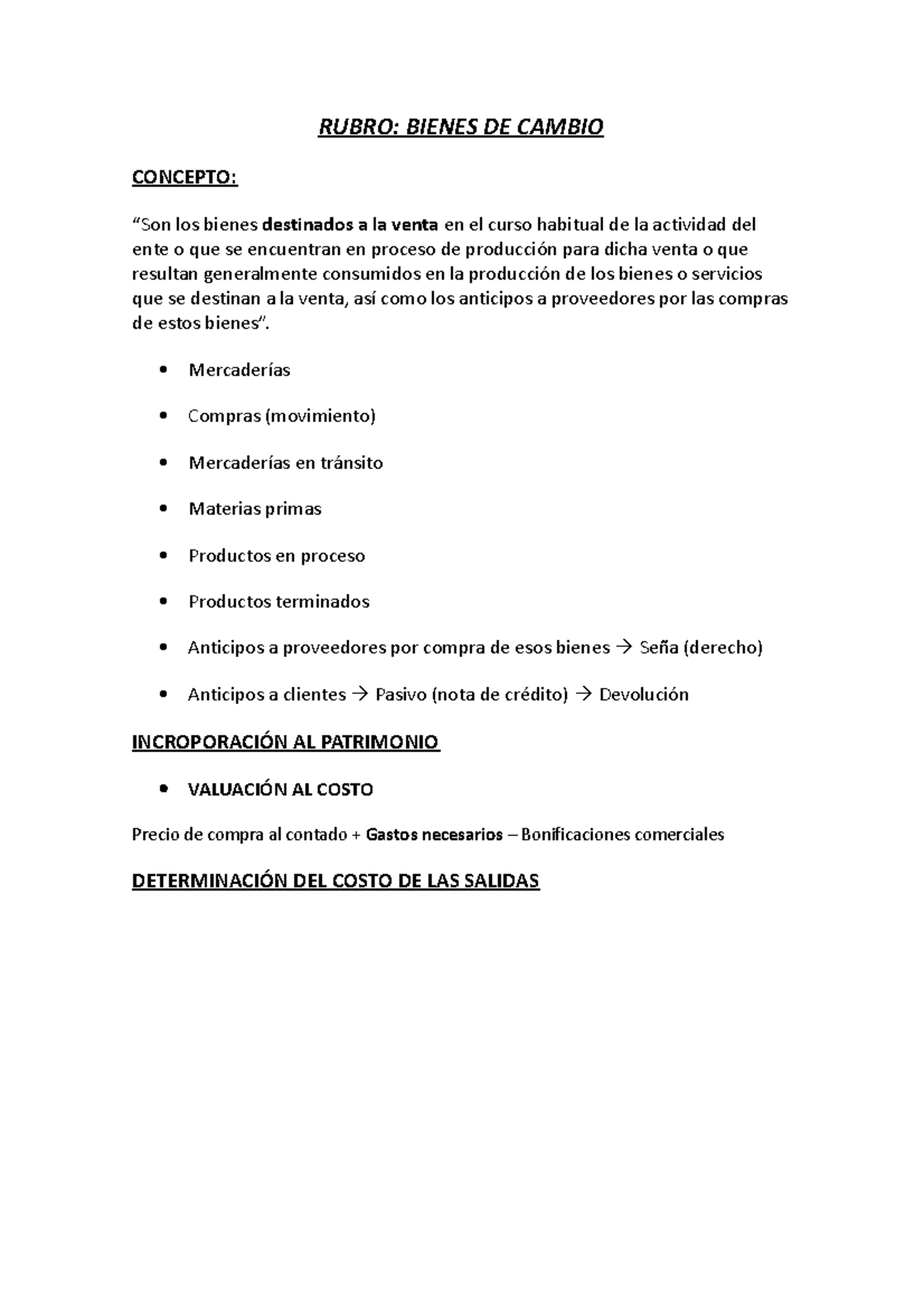 Bienes DE Cambio - .... - RUBRO: BIENES DE CAMBIO CONCEPTO: “Son los bienes destinados a la ...