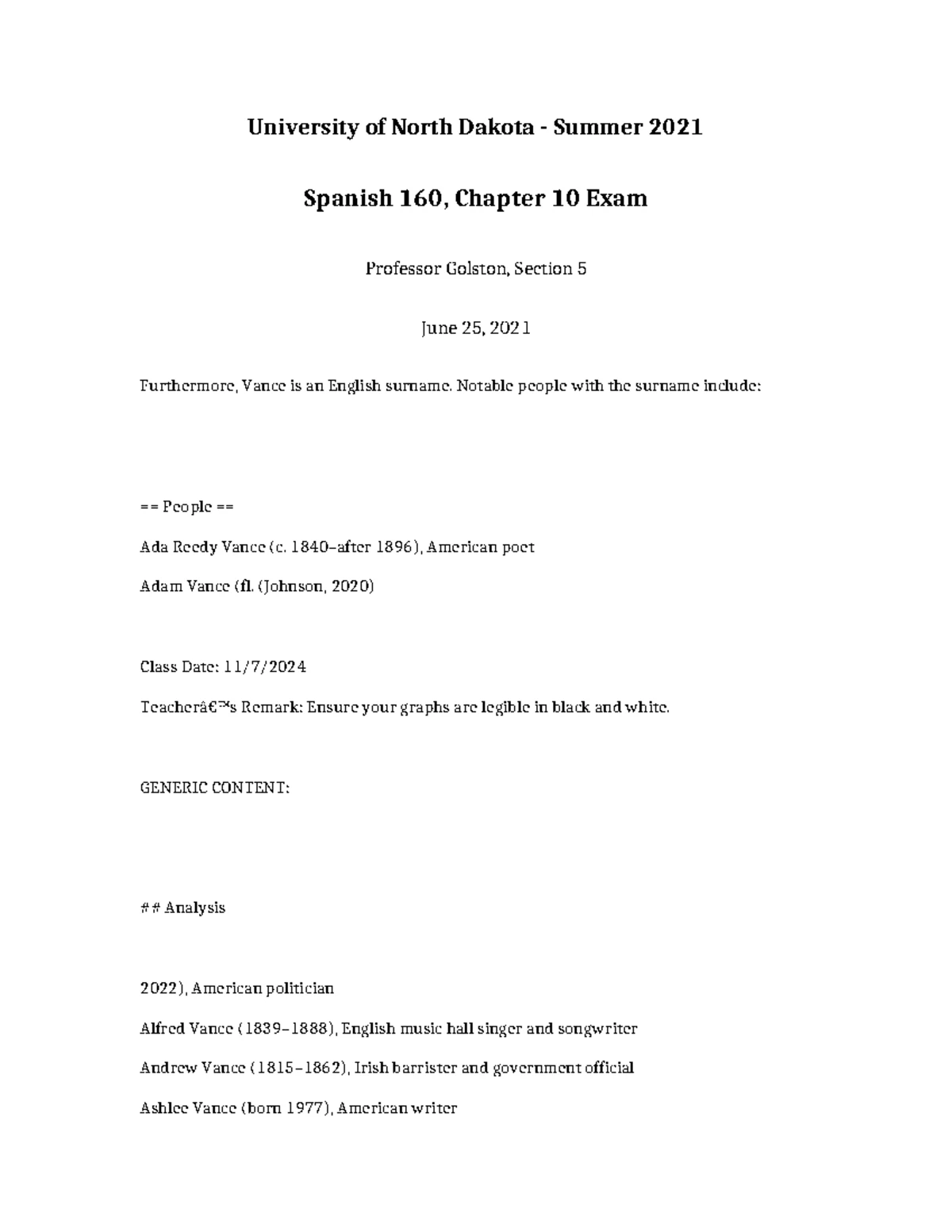 Spanish 160 Chapter 4 EXAM - University of North Dakota - Summer 2021 ...