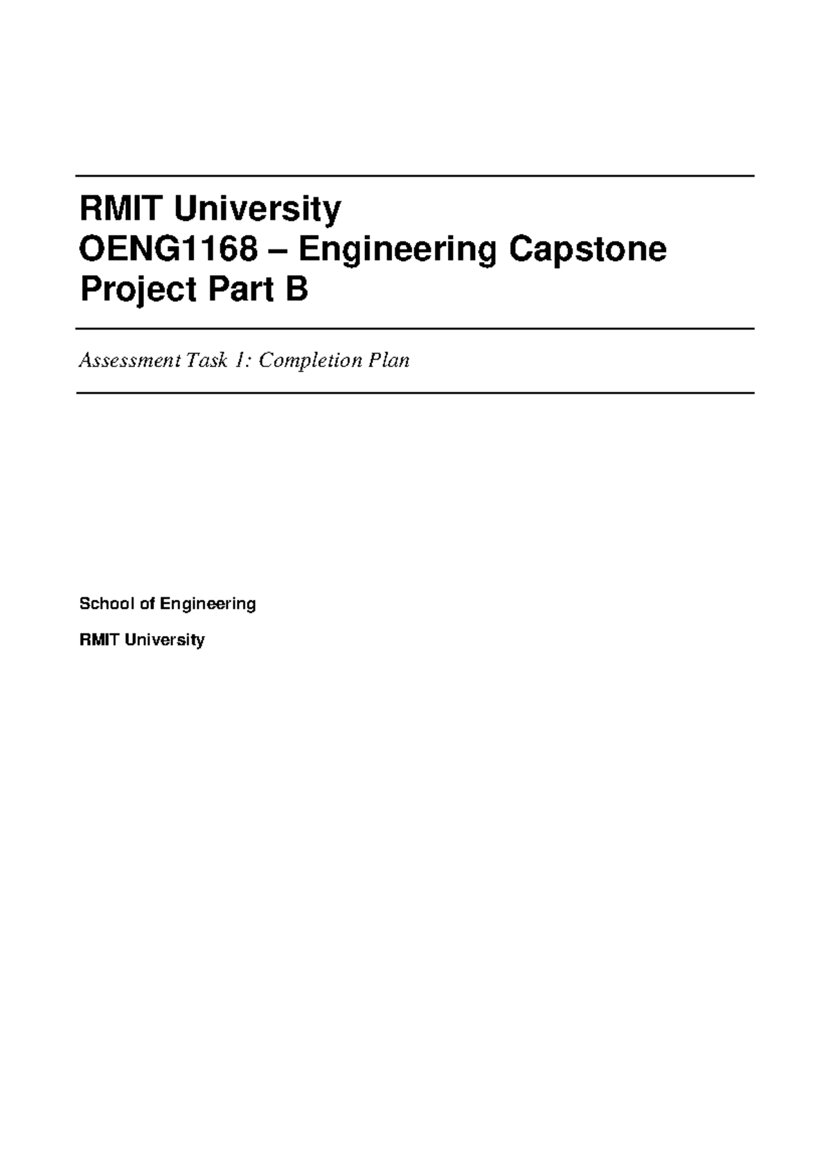 OENG1168 - Engineering Capstone Project B - Completion Plan ...