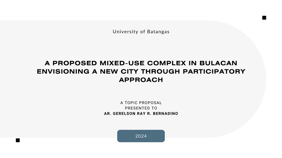 Proposed Mixed-Use Complex in Bulacan: A Participatory Approach Study - Studocu