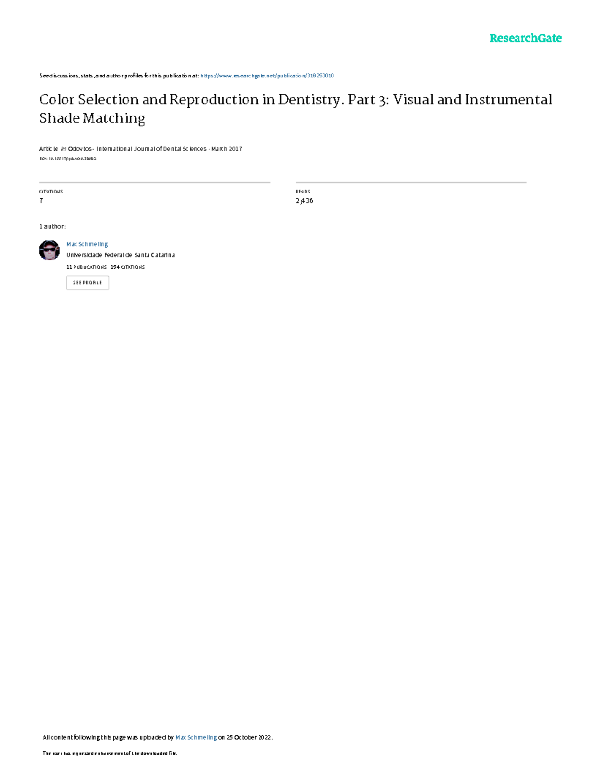 Color Selection and Reproduction in Dentistry: Part 3 - Shade Matching ...