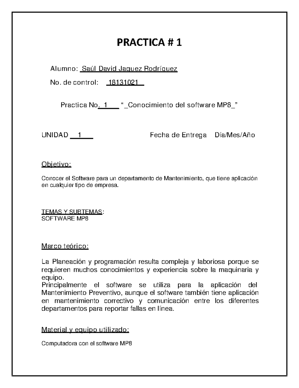 Reporte 1: Conocimiento del Software MP8 para Mantenimiento - Studocu