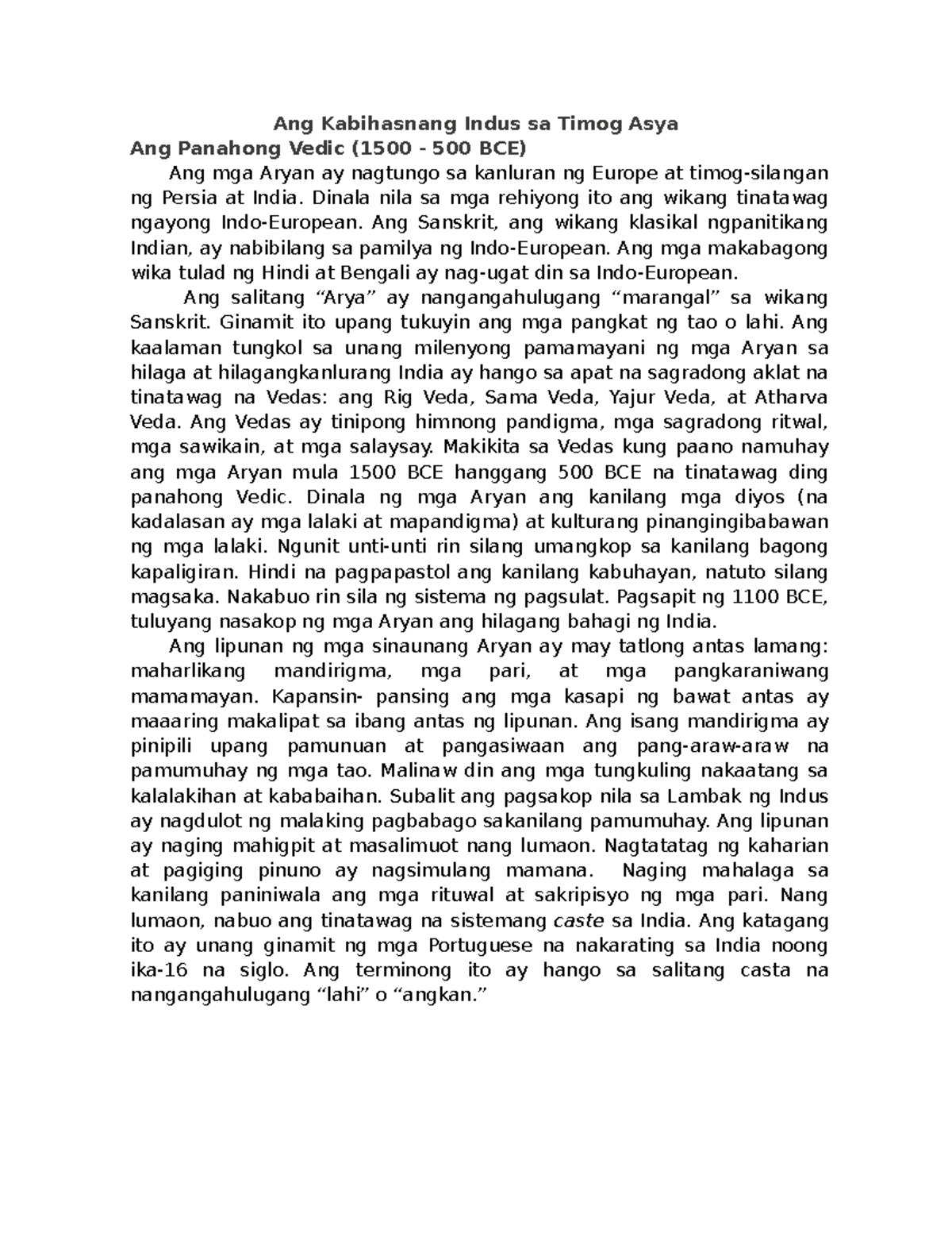 Ang Kabihasnang Indus sa Timog Asya - Dinala nila sa mga rehiyong ito ...