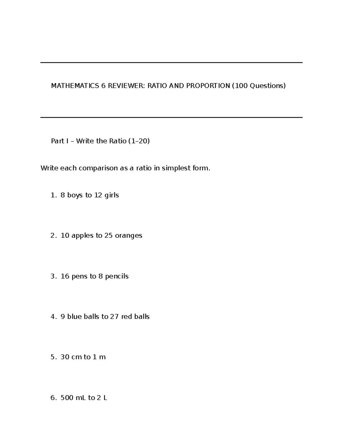 MATHEMATICS 6 REVIEWER: RATIO & PROPORTION (100 Qs) - Studocu
