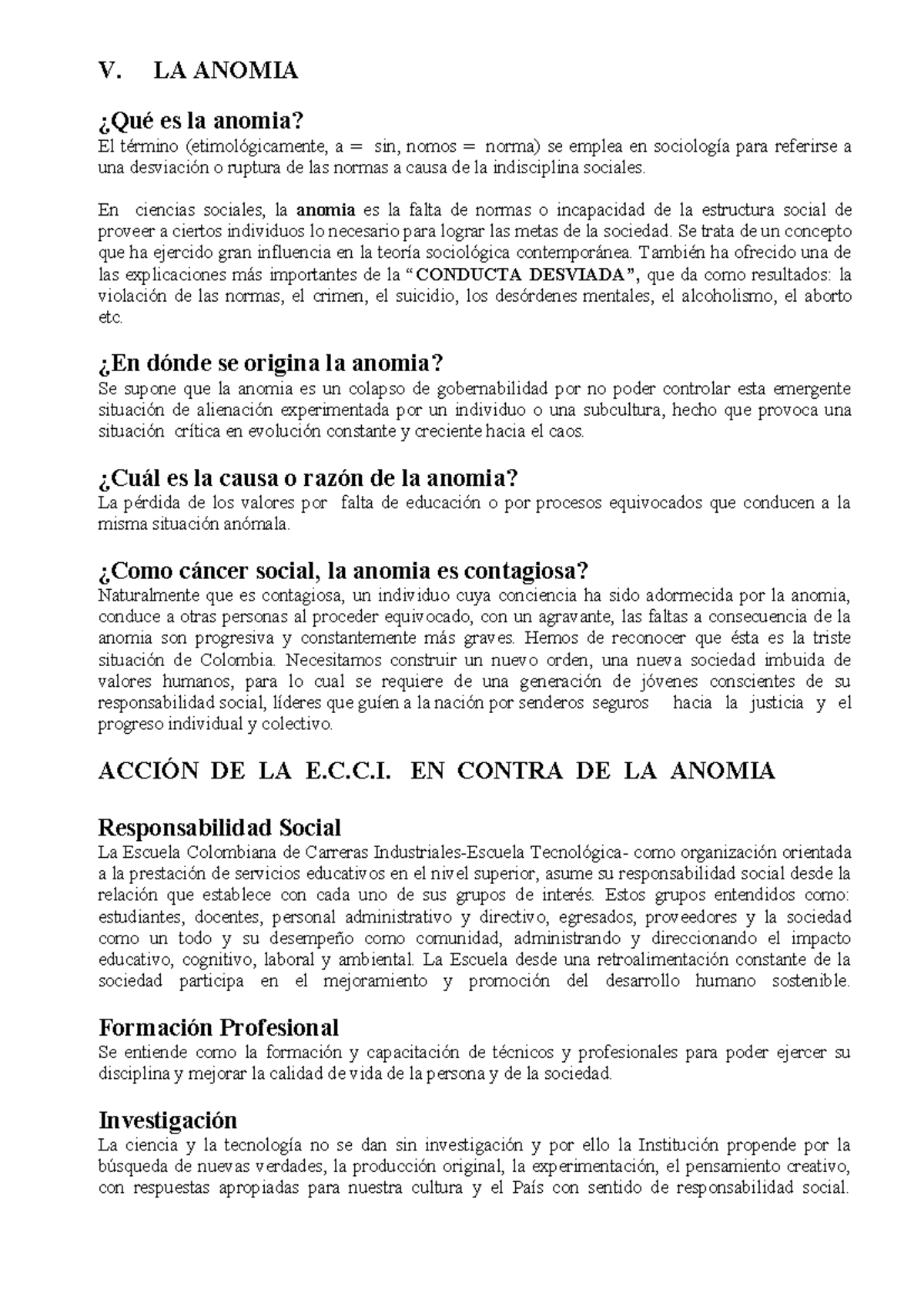 AnomiaSegundocorte - V. LA ANOMIA ¿Qué es la anomia? El término ...