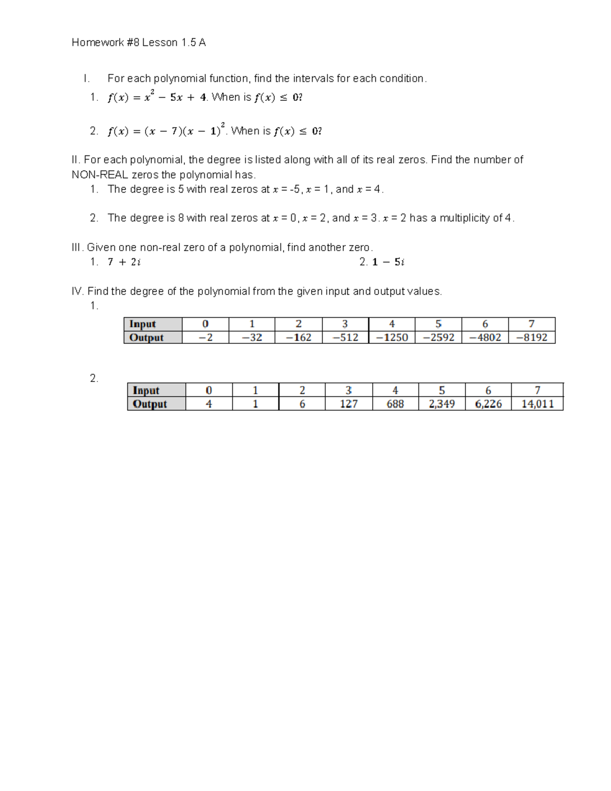 Homework 8: Finding Zeros and Conditions of Polynomials - Studocu
