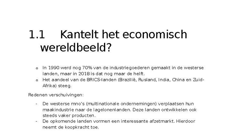 1.1 Samenvatting van de Veranderingen in het Economisch Wereldbeeld ...