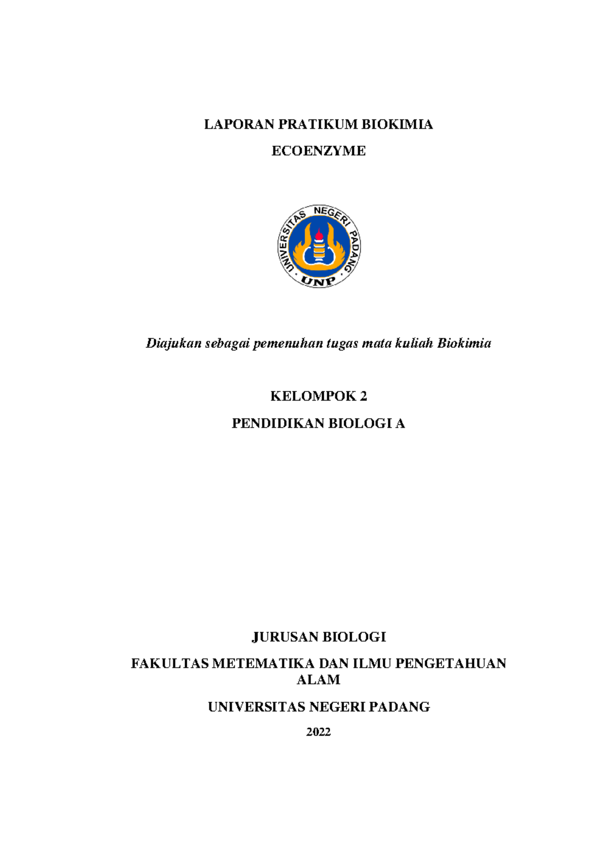 Laporan Praktikum Biokimia: Pengenalan Eco-Enzyme - EKOENZYM 2022 - Studocu