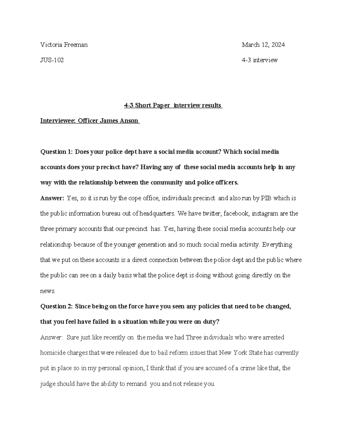 Police Interview Insights: JUS-102 4-3 Short Paper - Studocu