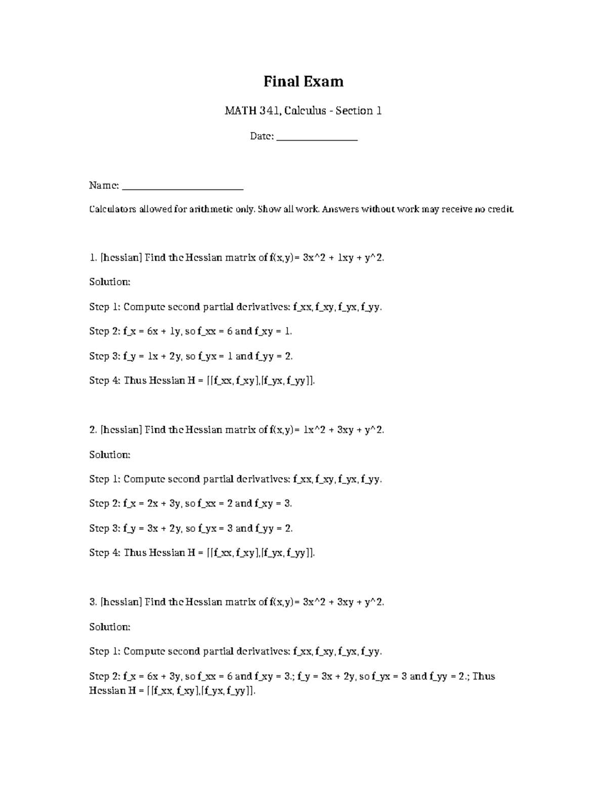 Final Exam Solutions for MATH 341: Hessian Matrix Problems - Studocu
