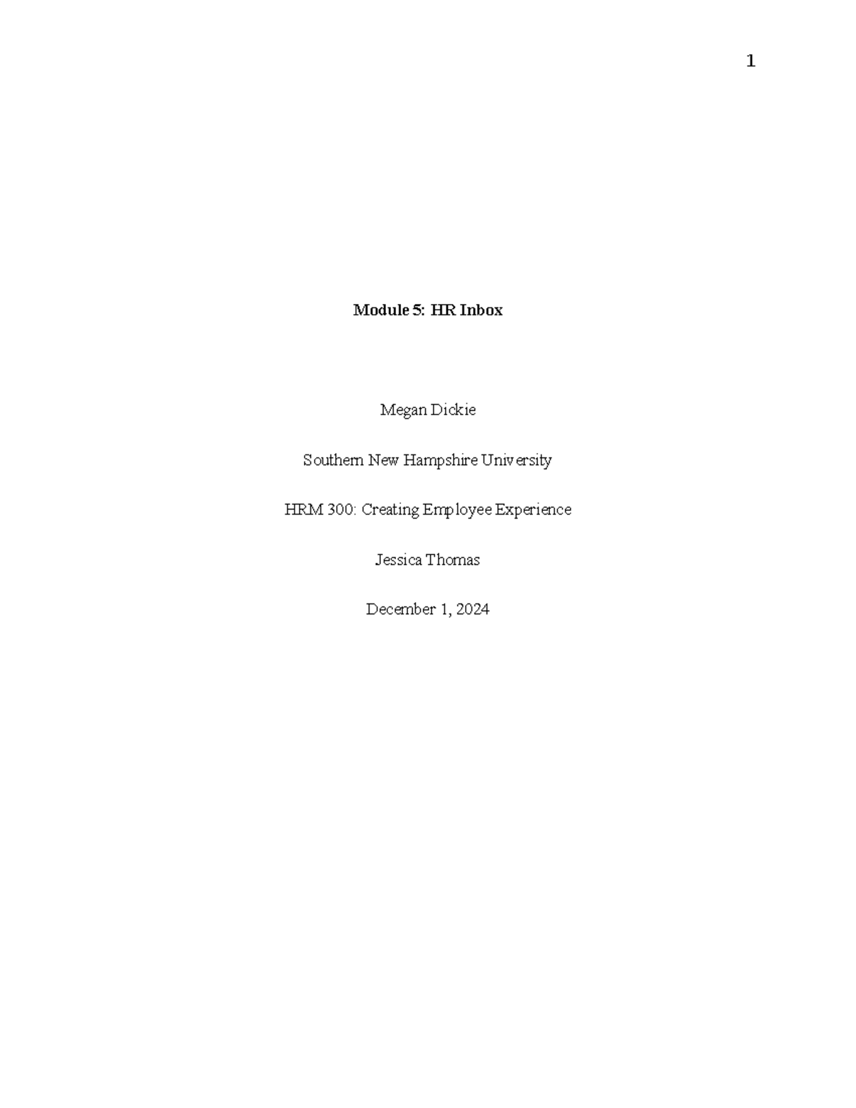 HRM 300: Module 5 - HR Inbox Recommendations by Megan Dickie - Studocu