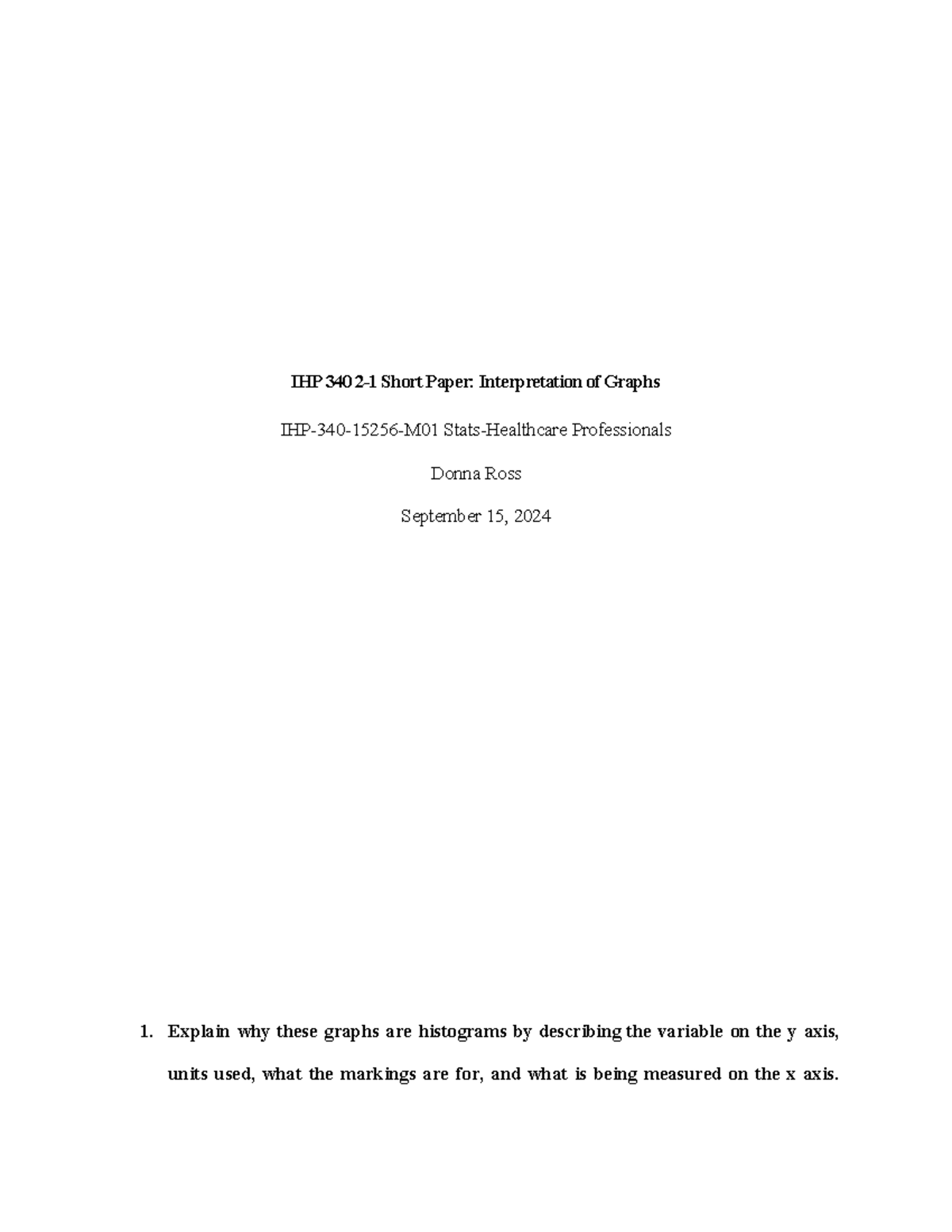 IHP 340 2-1 Short Paper: Analysis of Population Graphs (1970 vs 2020 ...
