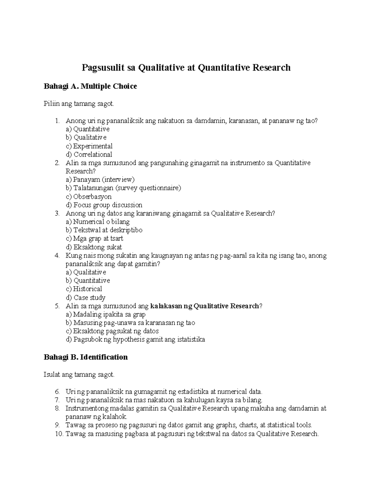 Pagsusulit sa Qualitative at Quantitative Research (Gawain) - Studocu