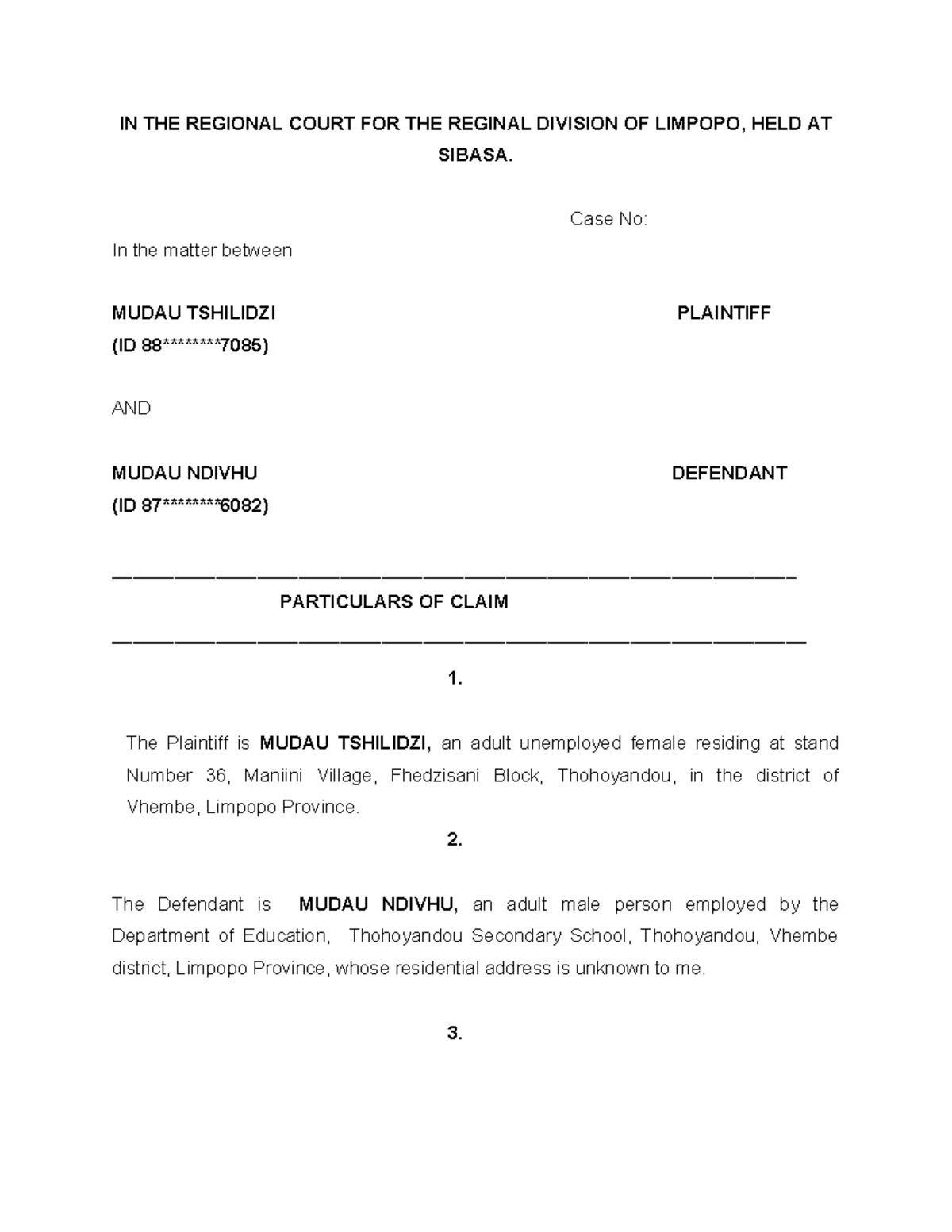 Customary Marriage Summons - IN THE REGIONAL COURT FOR THE REGINAL DIVISION OF LIMPOPO, HELD AT ...