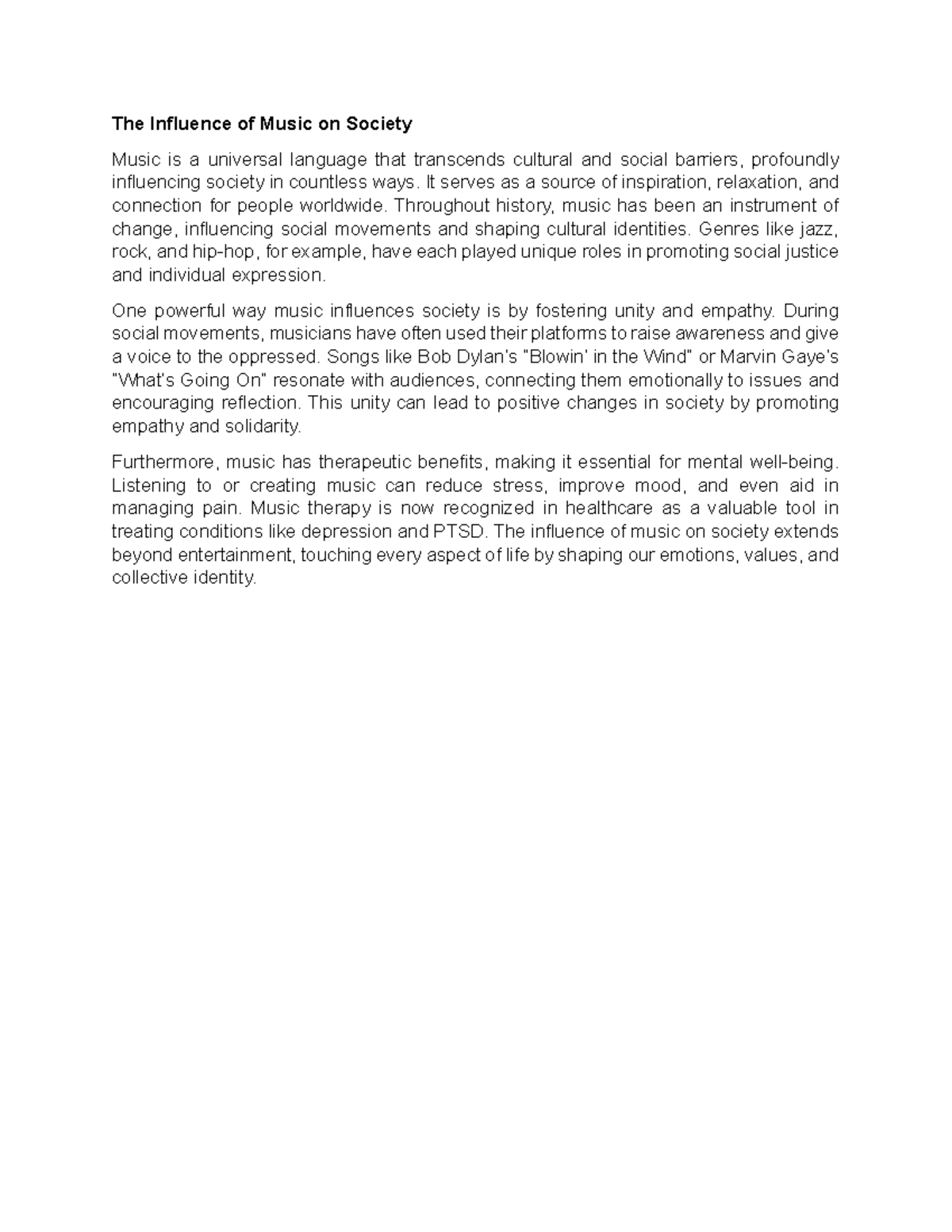 The Influence of Music on Society - It serves as a source of ...