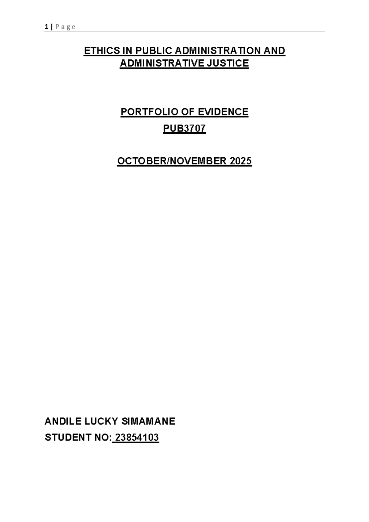 ETHICS IN PUBLIC ADMINISTRATION: PORTFOLIO OF EVIDENCE PUB3707 - Studocu