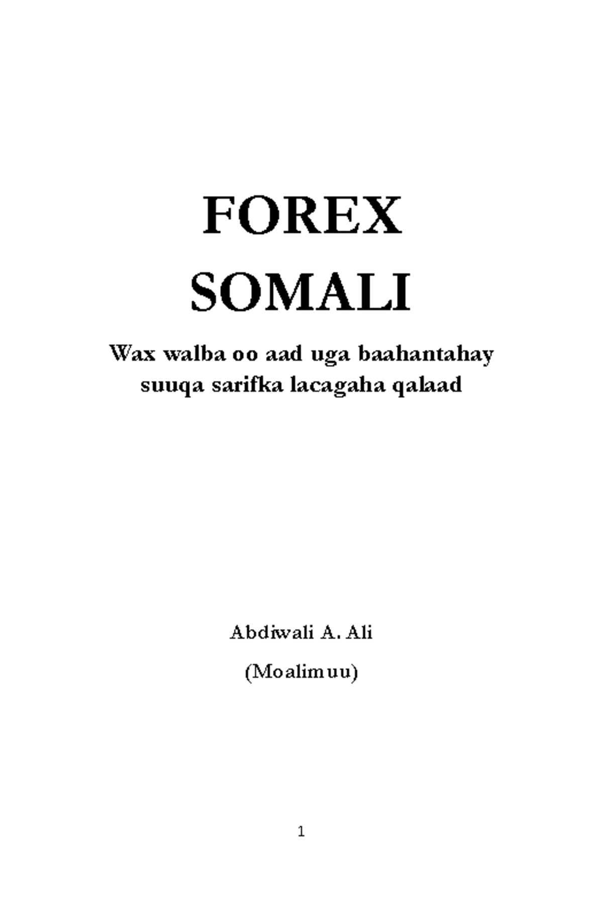 Forex Market Overview: Key Insights by Abdiwali A. Ali - Studocu