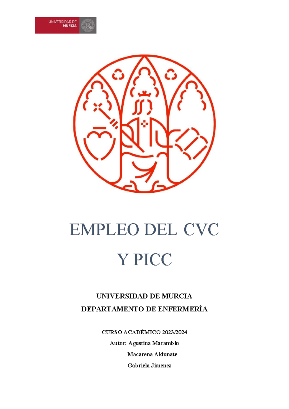 Trabajo P3 - Apuntes sobre CVC y PICC en Enfermería - Studocu