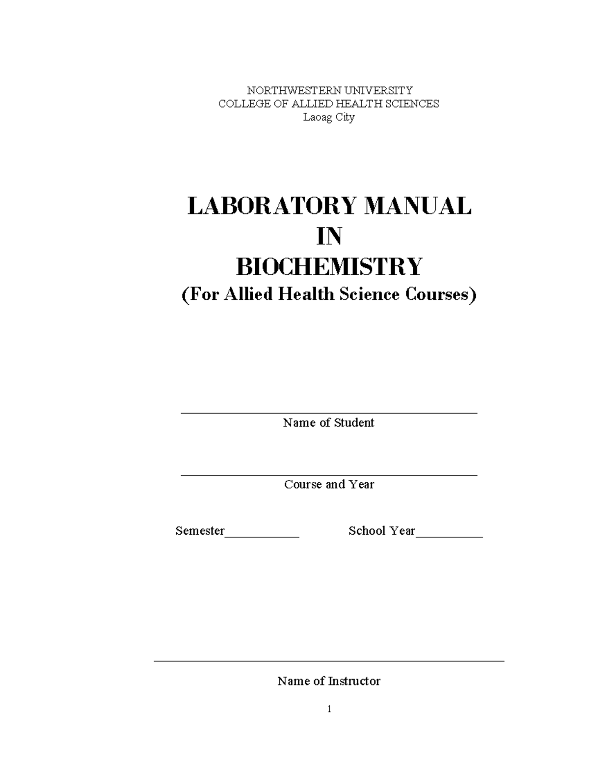 Biochem Lab Manual - NORTHWESTERN UNIVERSITY COLLEGE OF ALLIED HEALTH ...