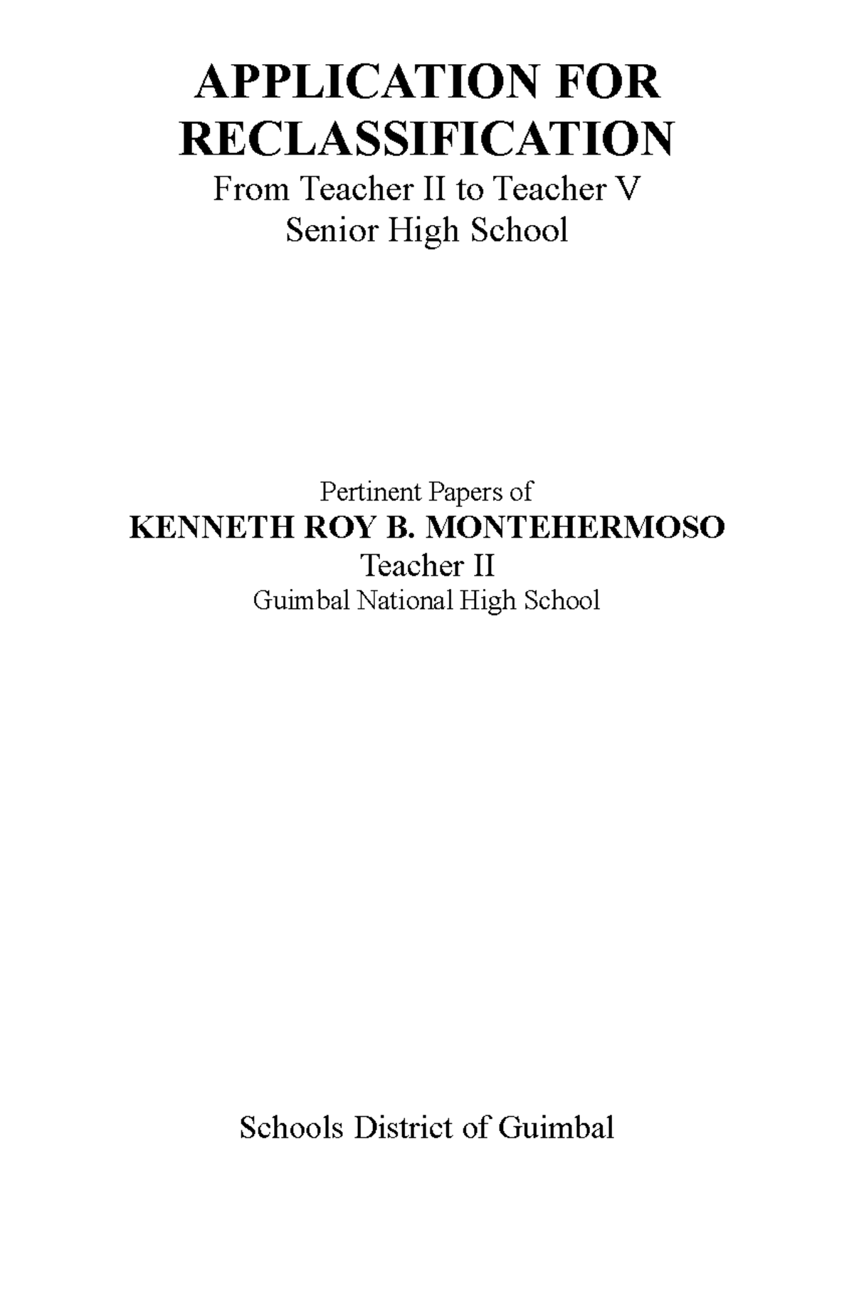 Cover PAGE - none - BSED filipino - APPLICATION FOR RECLASSIFICATION ...