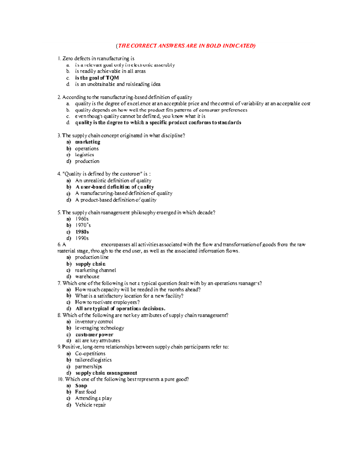 SCM - supp - (THE CORRECT ANSWERS ARE INBOLD INDICATED) I. Zero defects ...