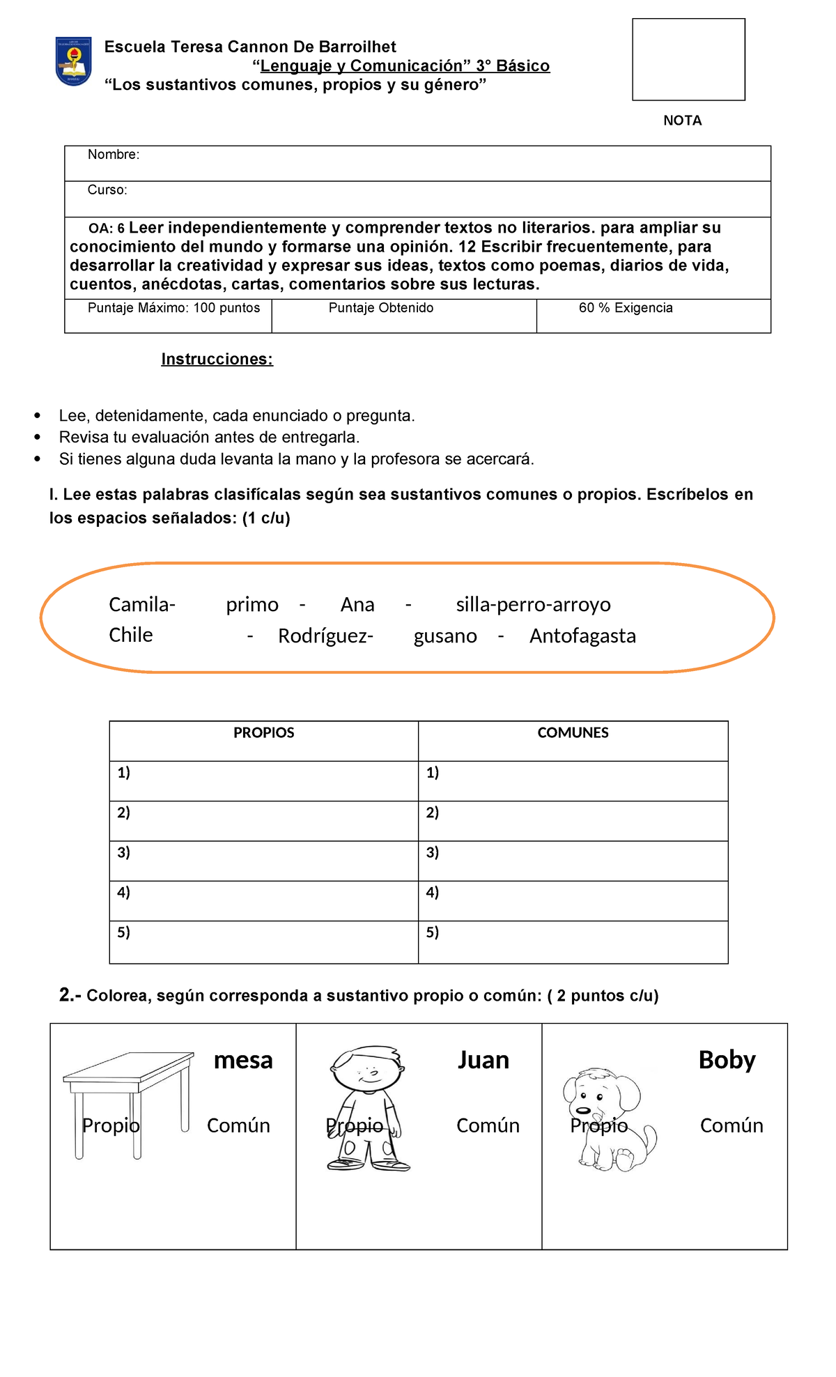 Prueba OA: 6 - Sustantivos Comunes y Propios en Escuela Teresa Cannon ...