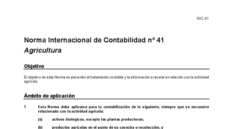 NIC 41: Normativa Contable sobre Agricultura y Activos Biológicos - Studocu