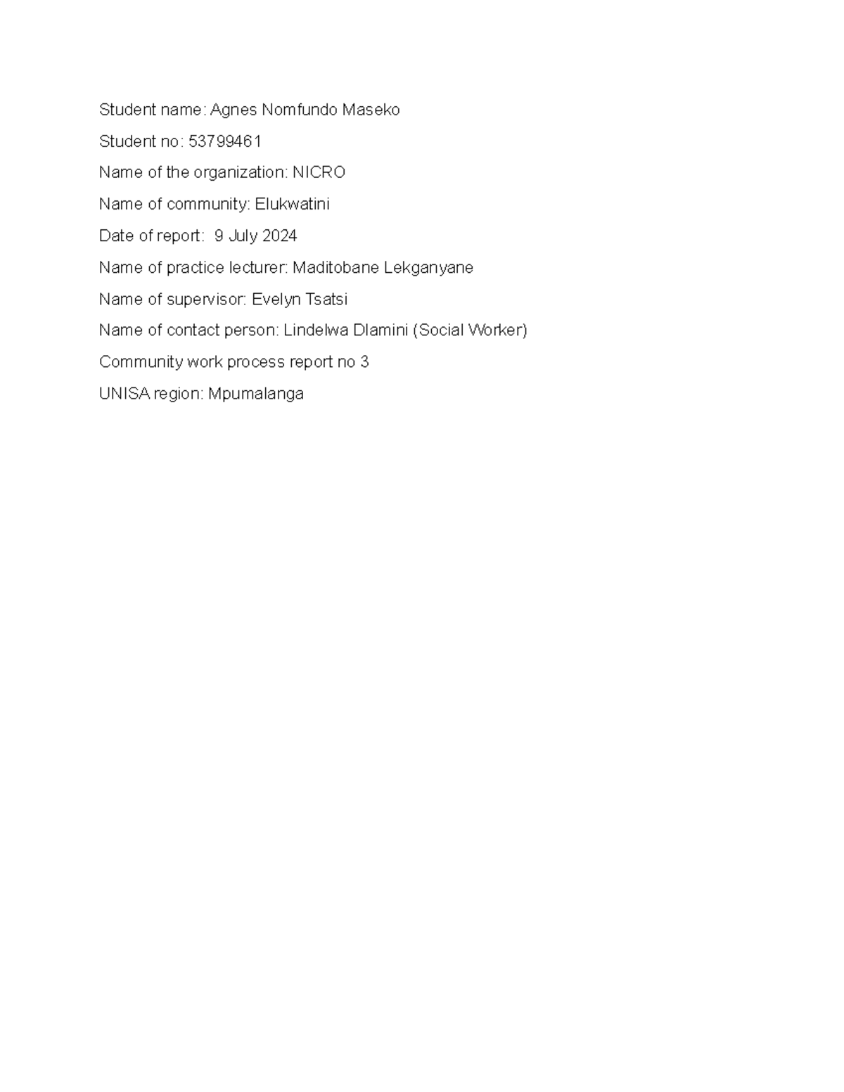 Casework process report no 3 July 2024 - Student name: Agnes Nomfundo ...