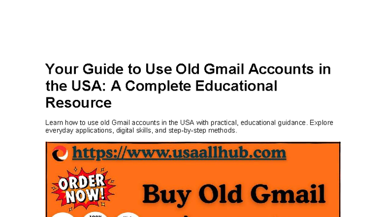 Your Guide to Using Old Gmail Accounts in the USA: Educational Insights ...