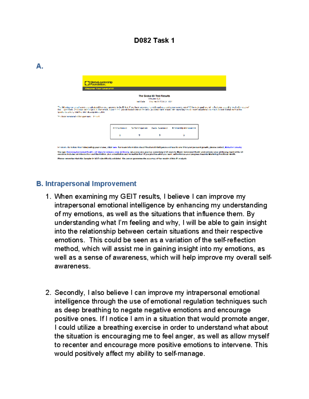 D082 Task 1 - D082 Passed - D082 Task 1 A. B. Intrapersonal Improvement When examining my GEIT ...